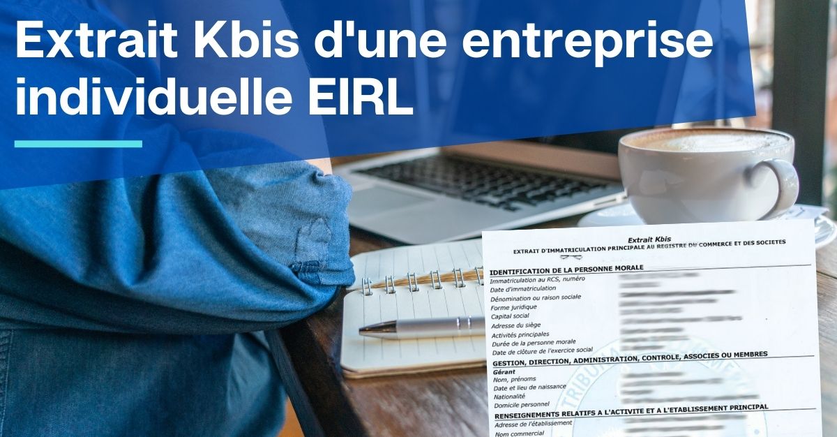 Extrait Kbis d'une entreprise individuelle EIRL